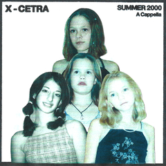 X-Cetra - Summer 2000 (a cappella) (Original Version ) - Boomkat