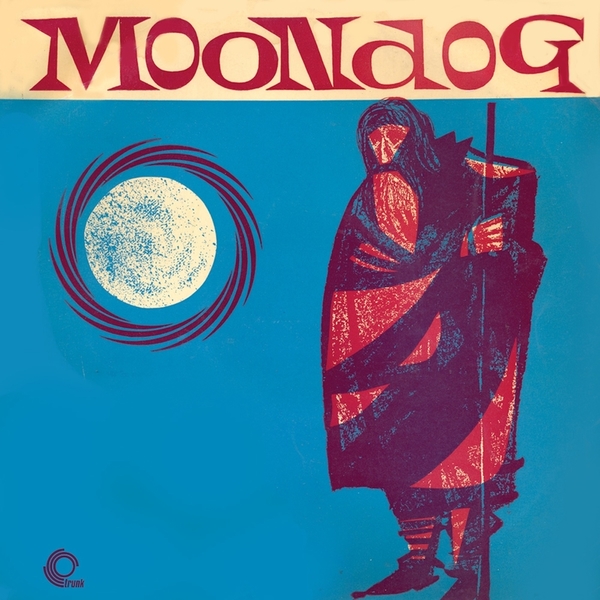 MOONDOG - Moondog (Remastered) - Boomkat