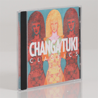 Various Artists - Jess & Crabbe's Bazzerk present Changa Tuki Classics ...