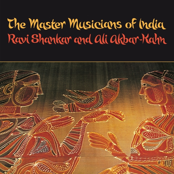 Ravi Shankar, Ustad Ali Akbar Khan - The Master Musicians of India - Boomkat