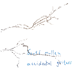 GEOFF MULLEN - Accidental Guitars - Boomkat