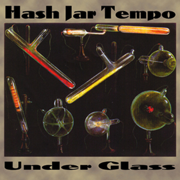 HASH JAR TEMPO - Under Glass - Boomkat