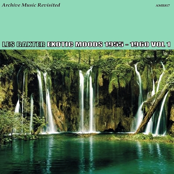 Les Baxter - Exotic Moods 1 - Boomkat