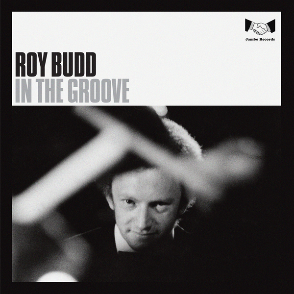 Roy Budd - In the Groove - Boomkat