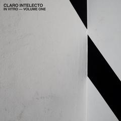 CLARO INTELECTO - In Vitro - Volume One - Boomkat