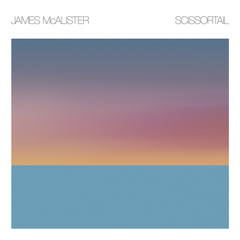 James McAlister - Scissortail - Boomkat