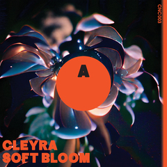Cleyra - Soft Bloom - Boomkat