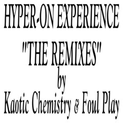 Hyper-On Experience - Lords of the Null-Lines (Foul Play Remix ...