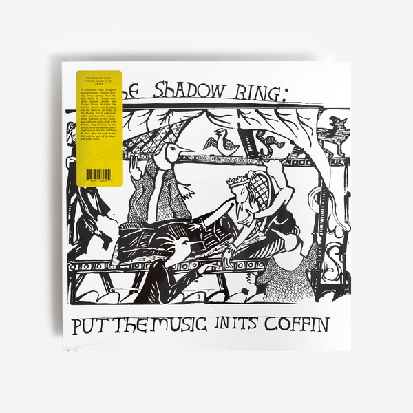 The Shadow Ring - Put The Music In Its Coffin - Boomkat