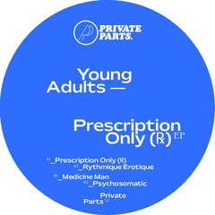 Young Adults - Prescription Only (℞) EP - Boomkat