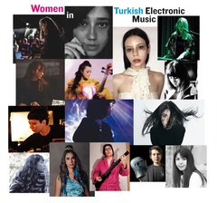Various Artists - Women In Turkish Electronic Music - Boomkat