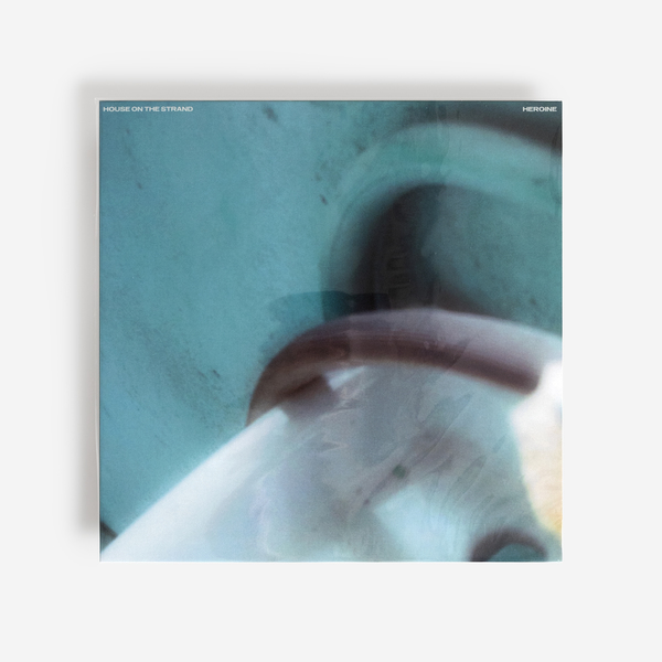 House on the Strand - Heroine - Boomkat