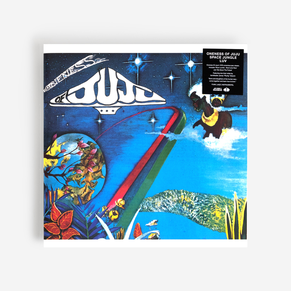 ONENESS OF JUJU - Space Jungle Luv - Boomkat