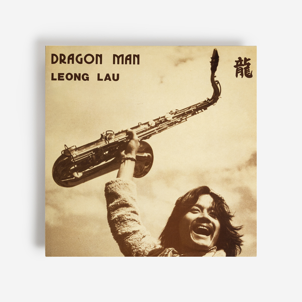 Leong Lau - Dragon Man - Boomkat