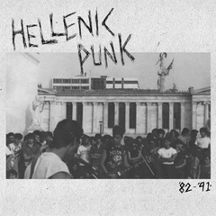 Various Artists - Hellenic Punk '82-'91 - Boomkat
