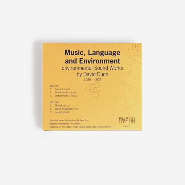 David Dunn - Music, Language and Environment. Environmental Sound Works ...