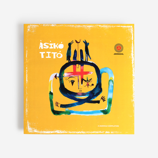 Various Artists - Asiko Tito: A Jazzhole Compilation - Boomkat