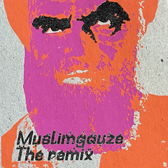 MUSLIMGAUZE - the remix - Boomkat