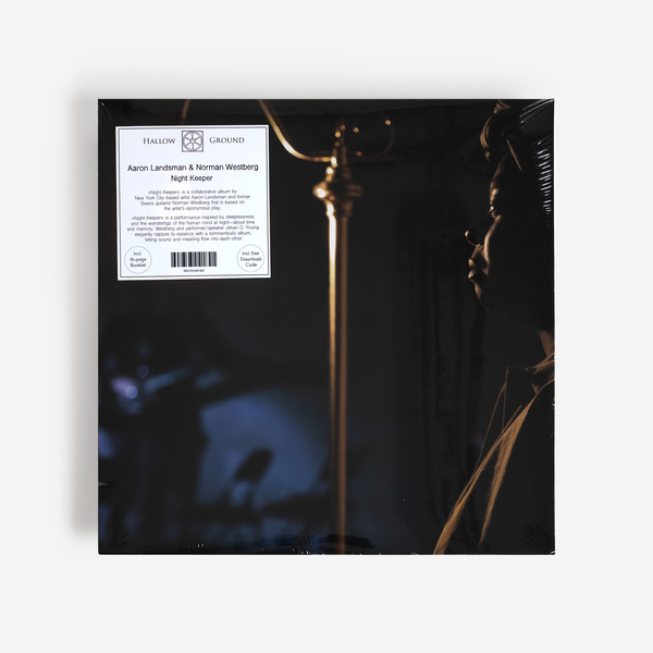 Aaron Landsman & Norman Westberg - Night Keeper - Boomkat